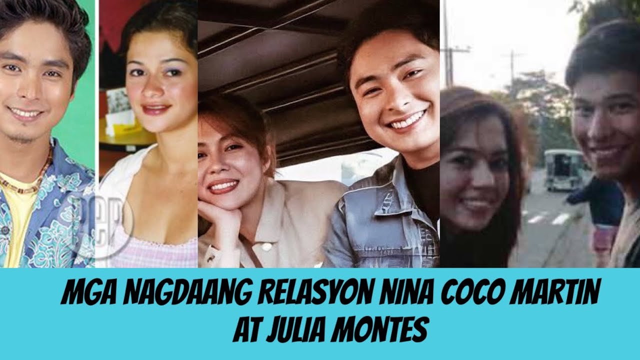 Mga Nagdaang Relasyon nina Coco Martin at Julia Montes - YouTube