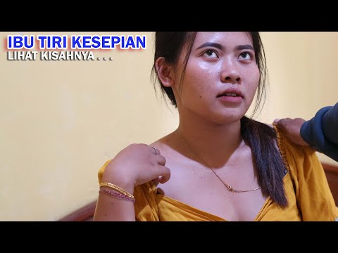 IBU TIRI KESEPIAN - FILM PENDEK CERITA KEHIDUPAN