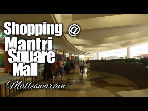 Mantri Square Mall Bangalore India | Shopping Experience at Mantri ...