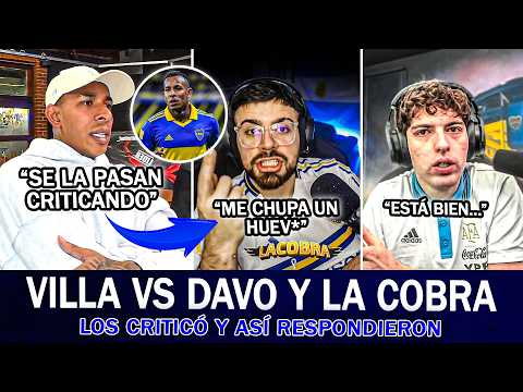VILLA JUGADOR DE BOCA CRITICÓ A DAVO Y LA COBRA ¡ASÍ RESPONDIERON!