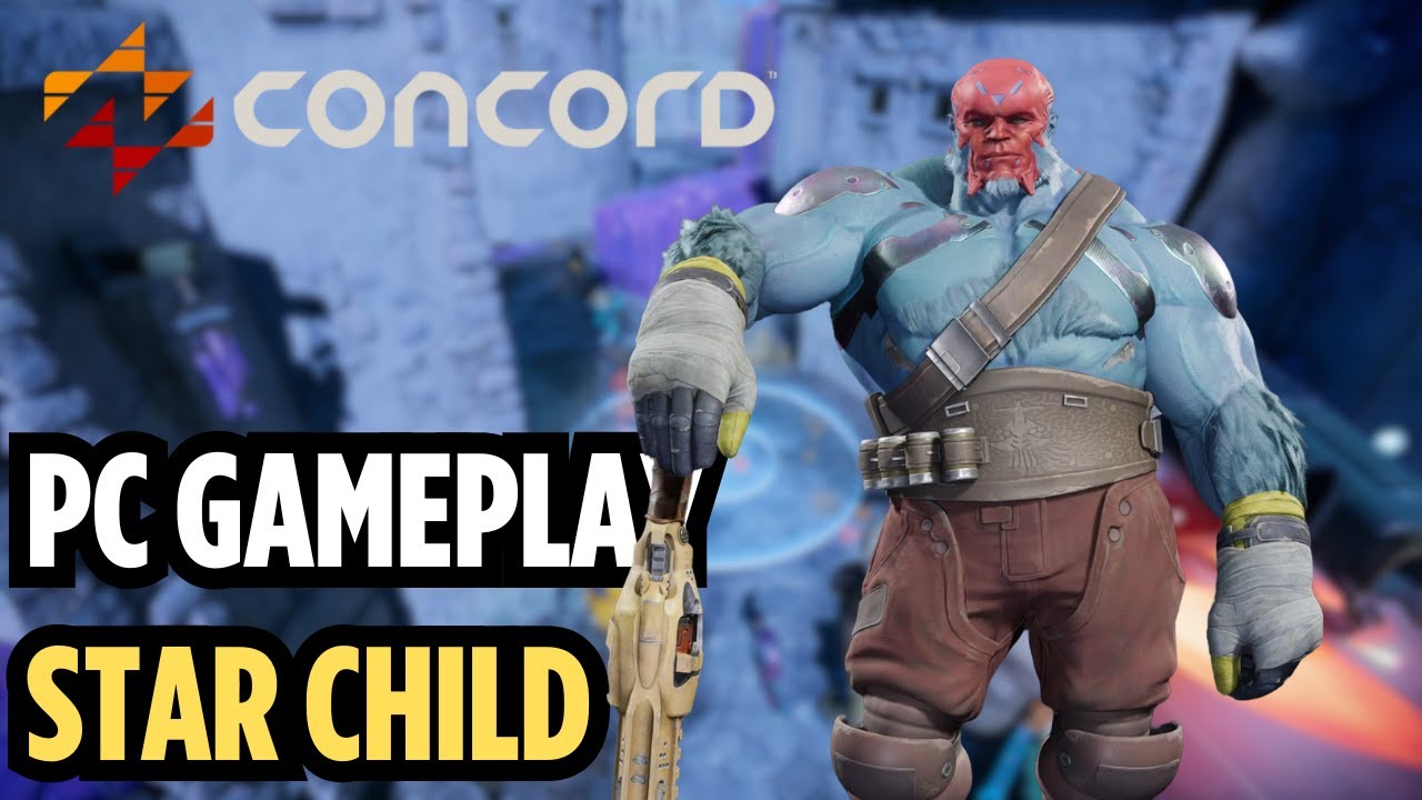 Concord™ - STAR CHILD Gameplay (PC) - YouTube