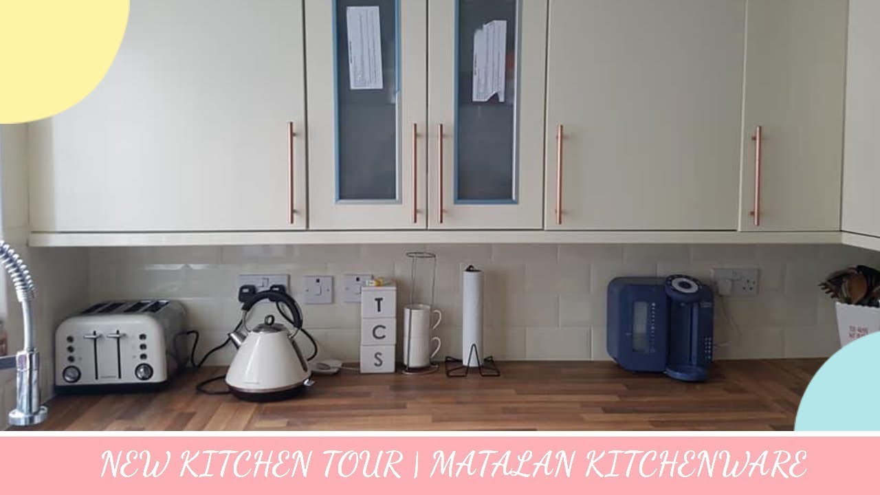 NEW KITCHEN TOUR | MATALAN KITCHENWARE | THE THOMAS WAY - YouTube