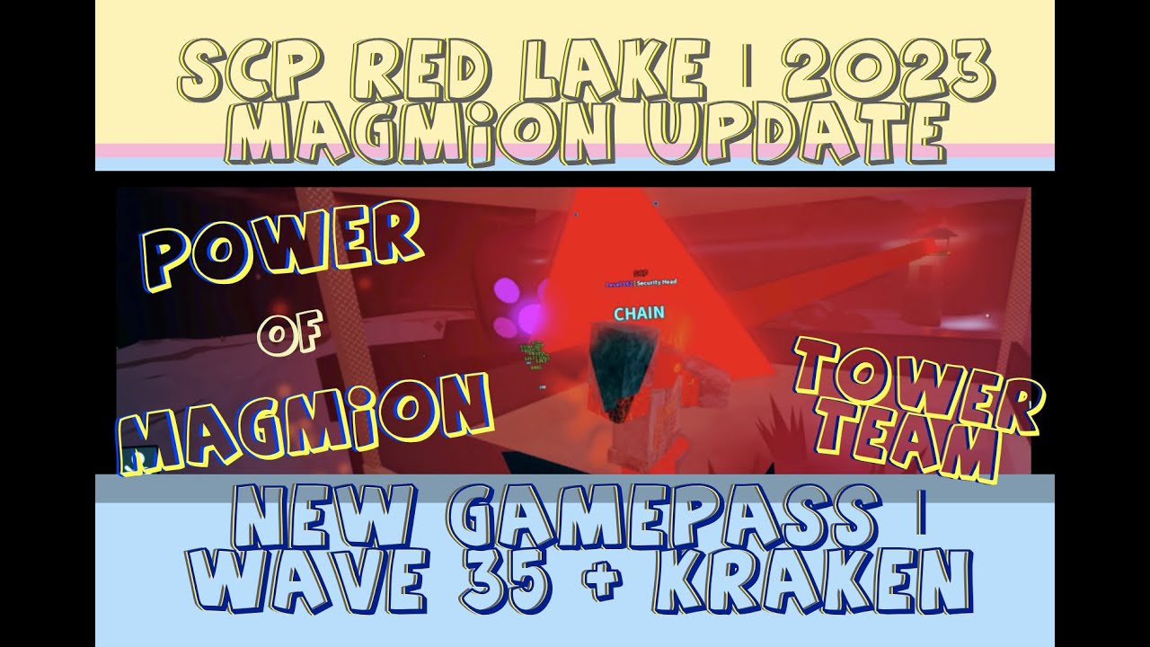 SCP Red Lake Feb 2023 Update | Magmion SCP | Brutal Tower Survival ...