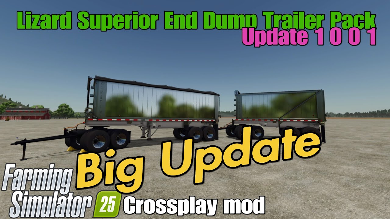 Lizard Superior End Dump Trailer Pack / FS25 UPDATE May 22/25 - YouTube
