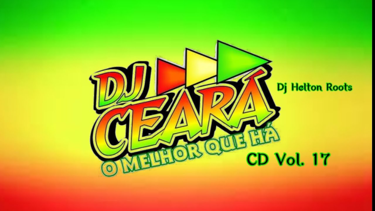 Dj Ceará Vol. 17 - Só Recordações _ The Best Of Reggae - YouTube