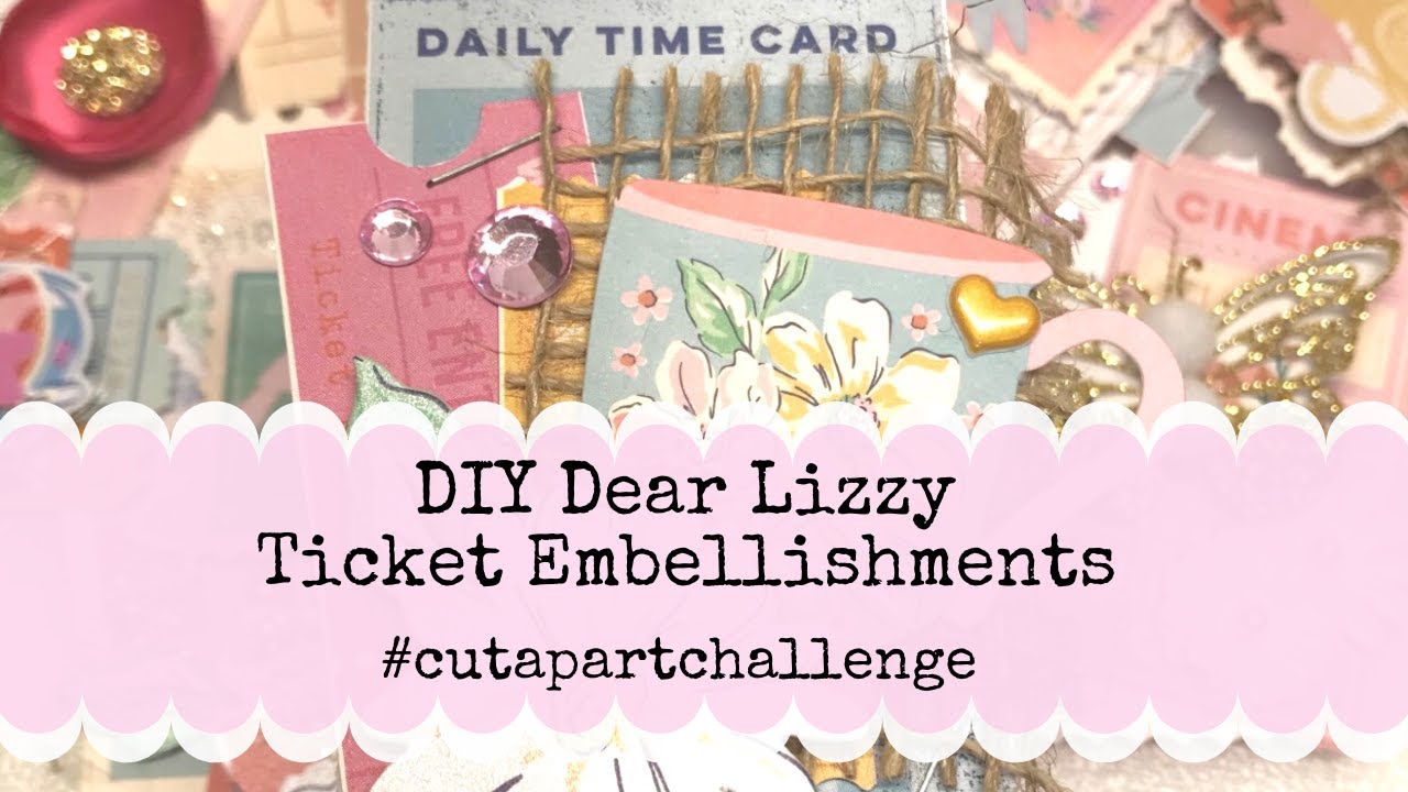 DIY Ticket Embellishments | Craft With Me | #cutapartchallenge - YouTube