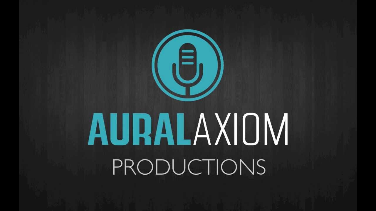 Aural Axiom Productions (Demo Reel) - YouTube