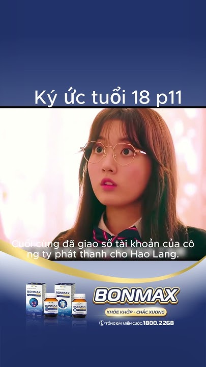 Ký ức tuổi 18 p11 - YouTube