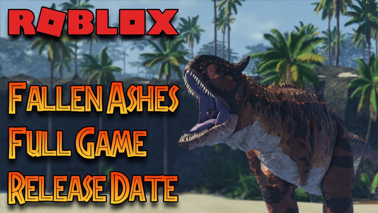 THE ROBLOX JURASSIC GAME RELEASE DATE (Prediction) - Fallen Ashes - YouTube