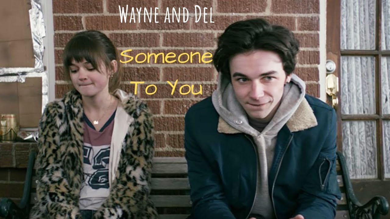 Wayne and Del// Someone to you - YouTube