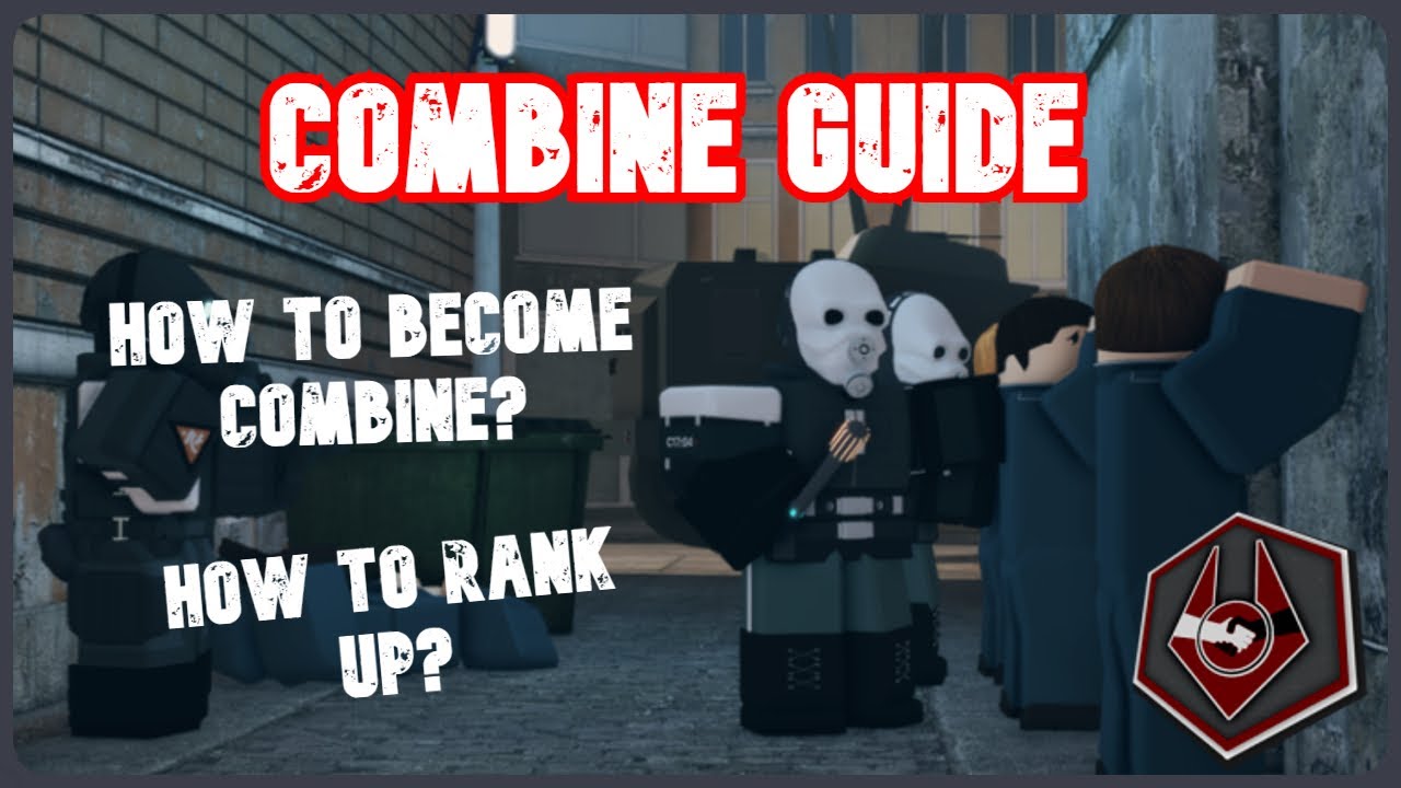 Combine/Civil Protection Guide | Roblox [RP] CITY-17 0.6 [TUTO] - YouTube