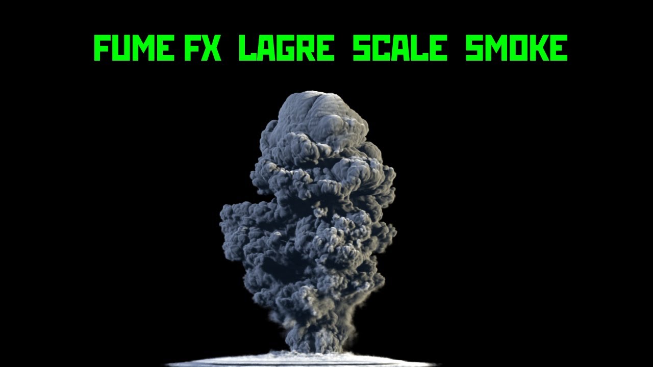 Fume FX large scale simulation with scena. - YouTube