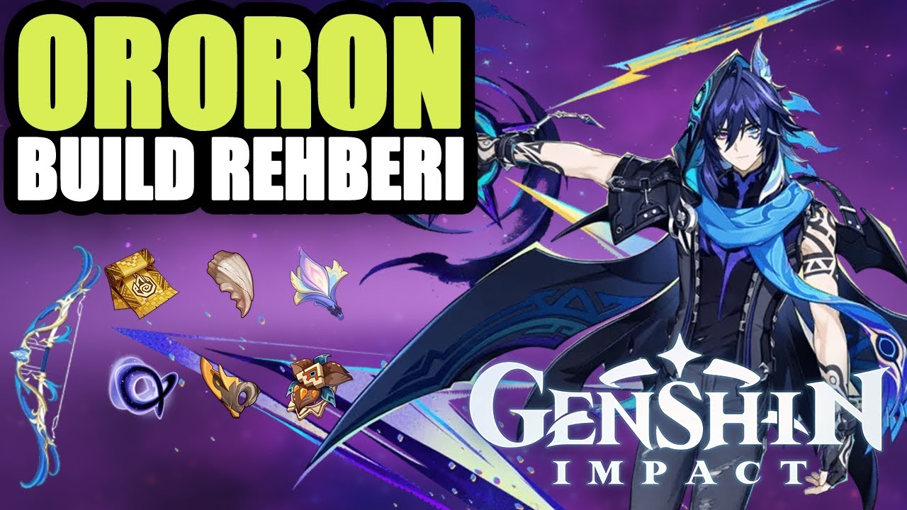 GEREKLİ TÜM MALZEMELER - ORORON TEMEL BUILD REHBERİ | Genshin Impact ...