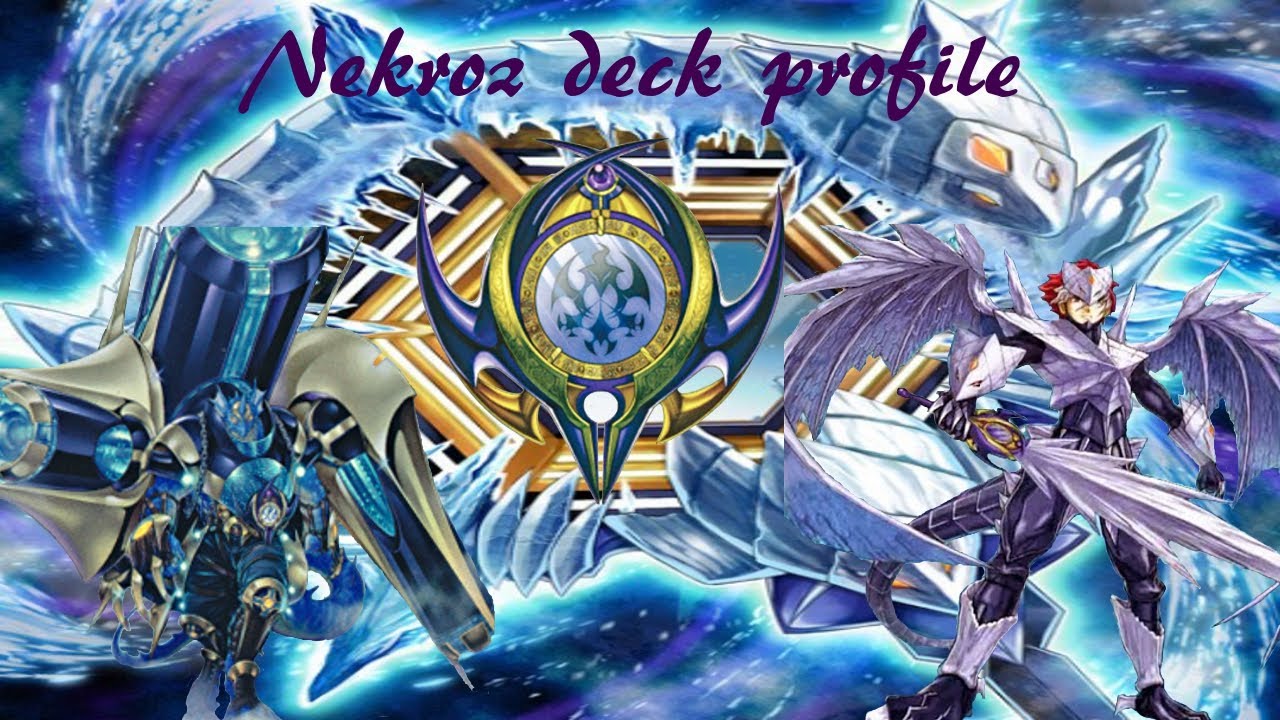 Yu-Gi-Oh! - *BEST* Nekroz Deck Profile (April 1st 2015 Banlist) - YouTube