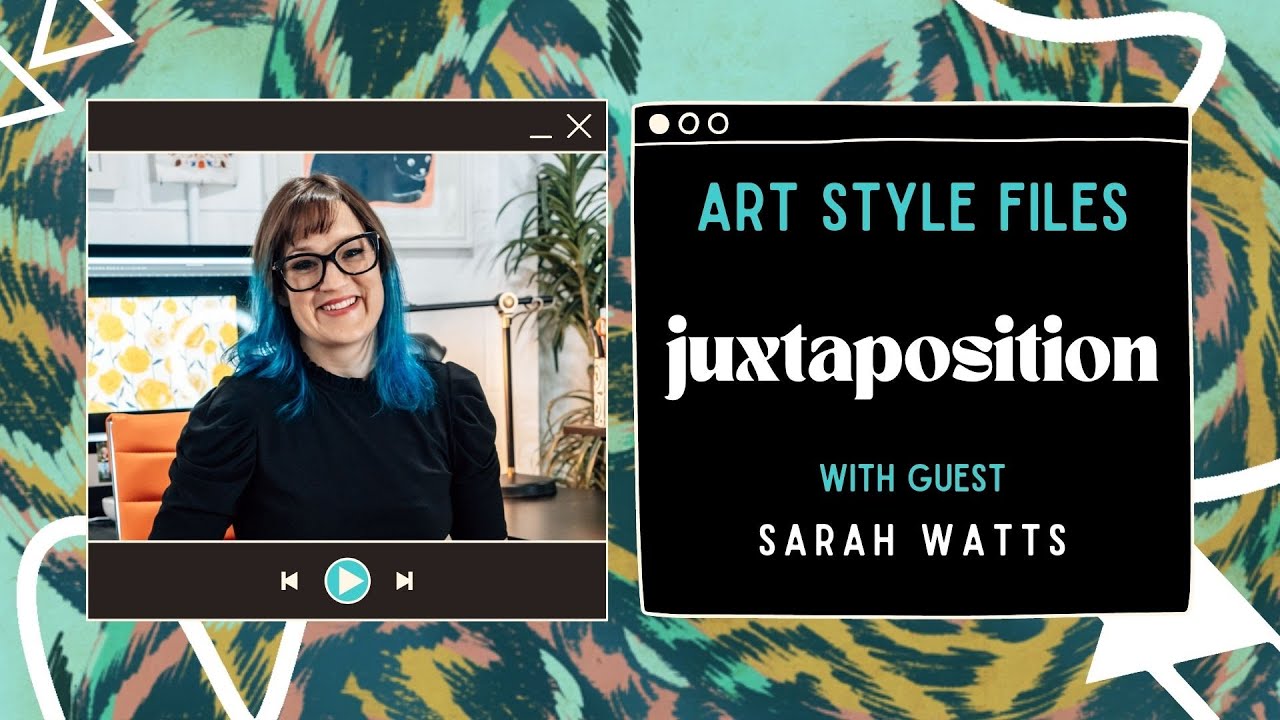 Juxtaposition in your Art Style with Sarah Watts | A-Z Artists Series ...