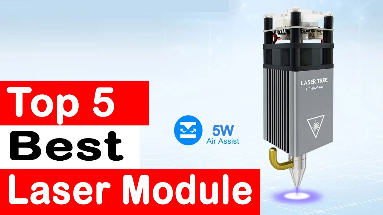 Top 5 Best Laser Modules of 2024 - YouTube