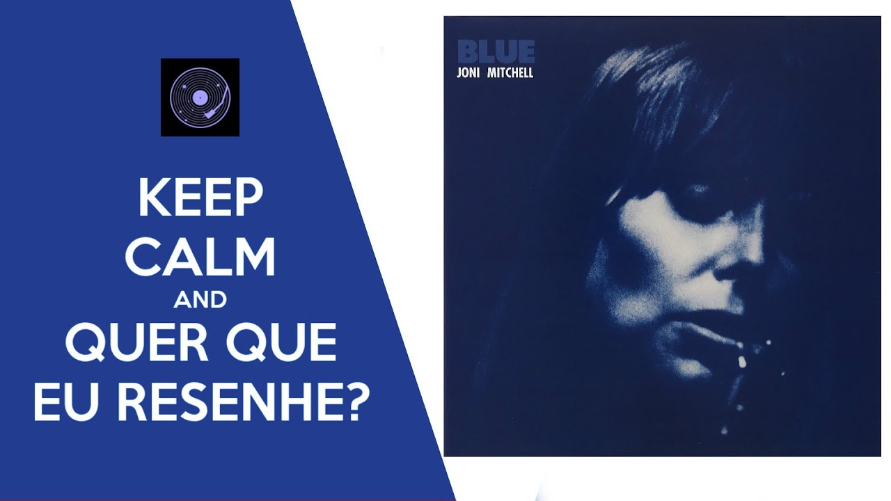 Joni Mitchell - Blue (1971) | ALBUM REVIEW - YouTube