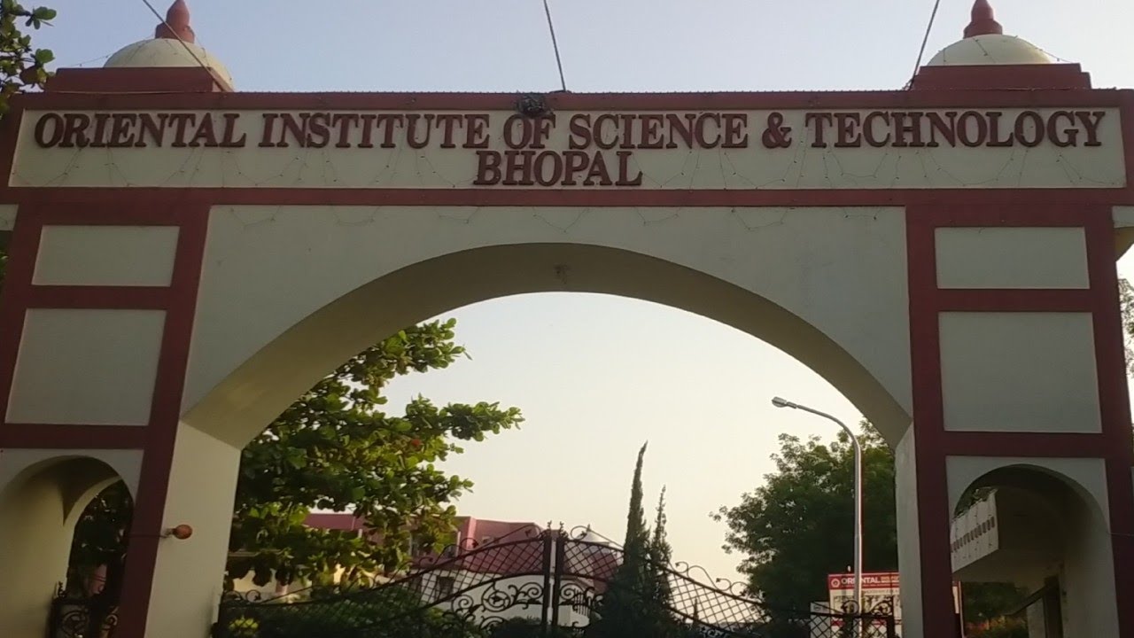 ORIENTAL INSTITUTE OF SCIENCE AND TECHNOLOGY BHOPAL || ORIENTAL COLLEGE ...