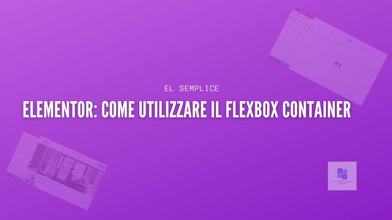 Elementor: come utilizzare il flexbox container - YouTube