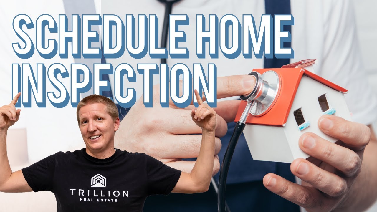Escrow Process Explained | Step Three: Schedule Home Inspection ...