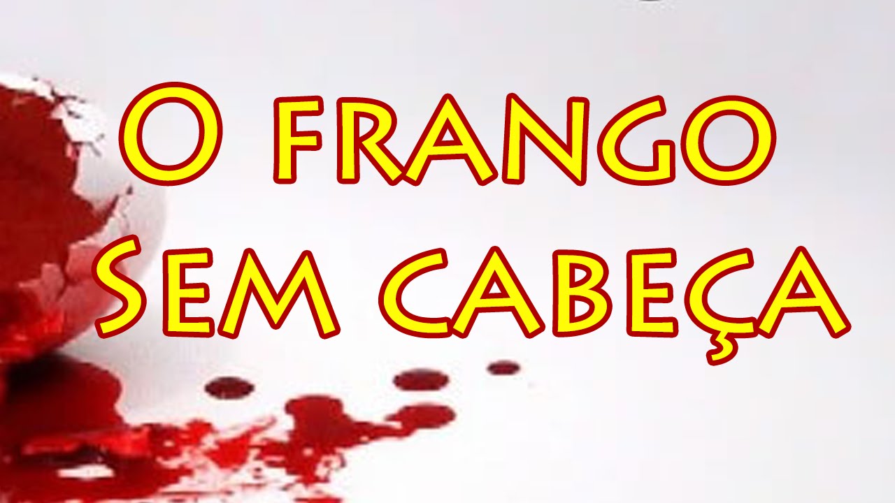 Mike, o Frango sem cabeça! - YouTube