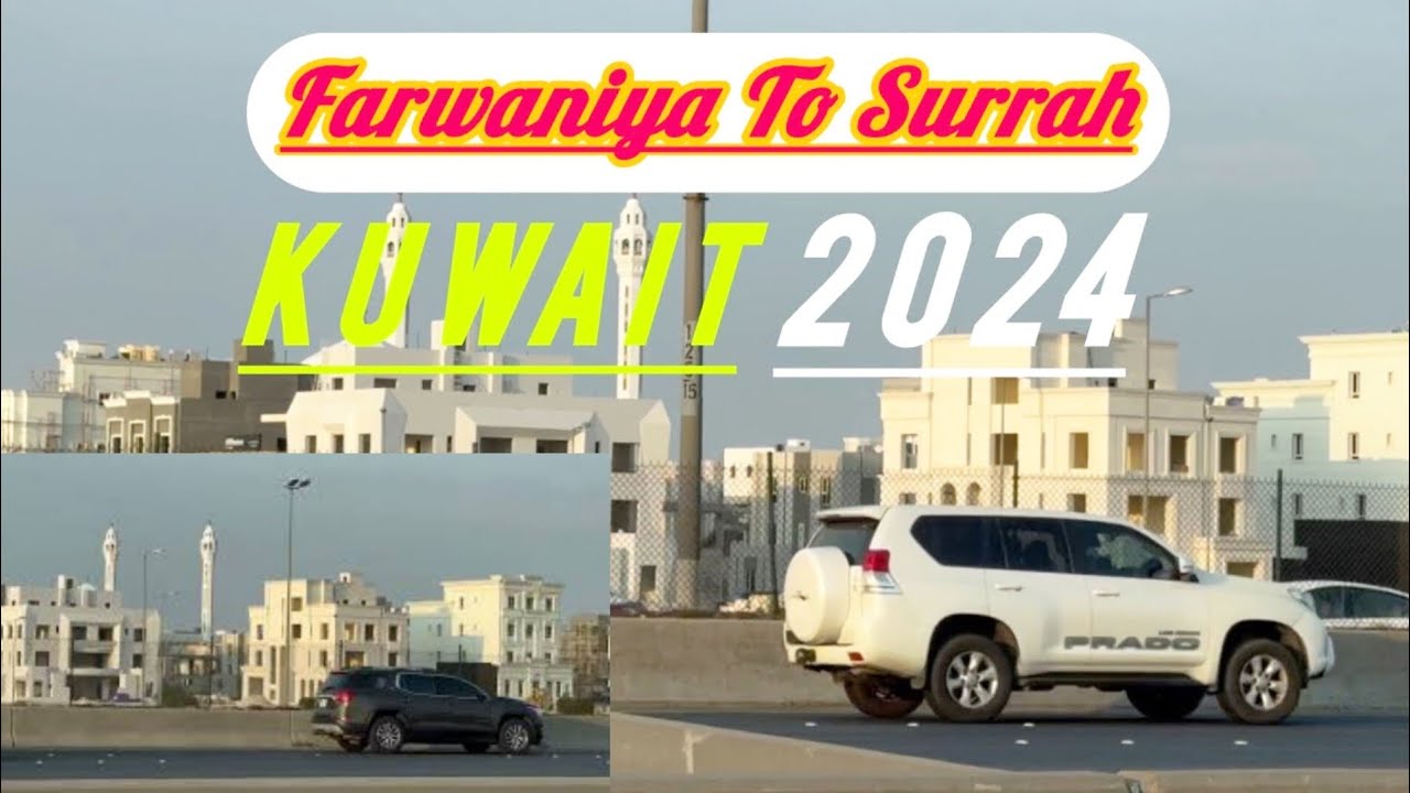 Farwaniya To Surrah Paci - Kuwait | Address Change Appointment - YouTube