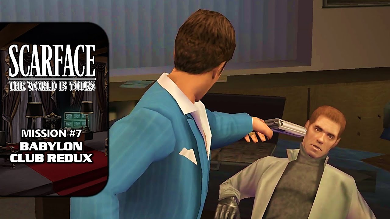 Scarface: The World Is Yours [100% Walkthrough] - Mission #7: Babylon ...