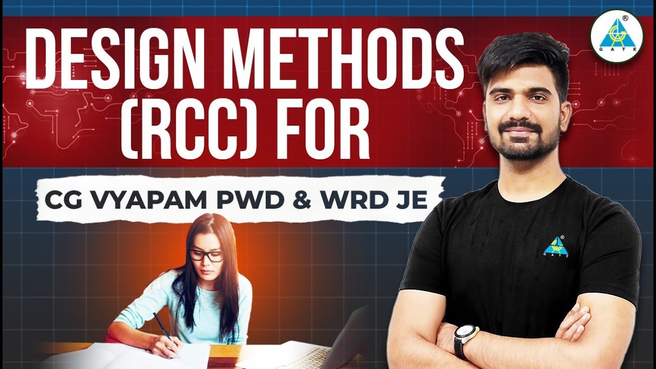 Design Methods in RCC for CG Vyapam PWD & WRD JE 🚧 Master Civil Engineering! #CGVyapamJE - YouTube