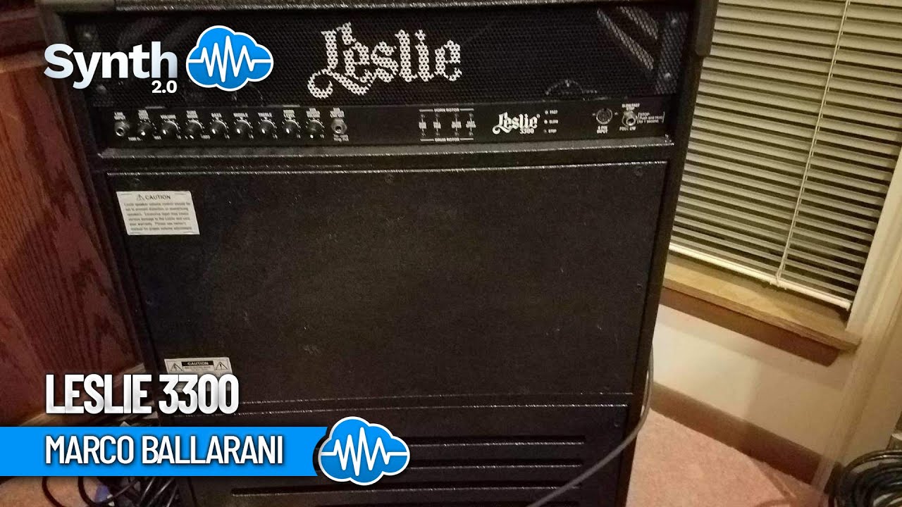 Leslie 3300 | Marco Ballarani - YouTube