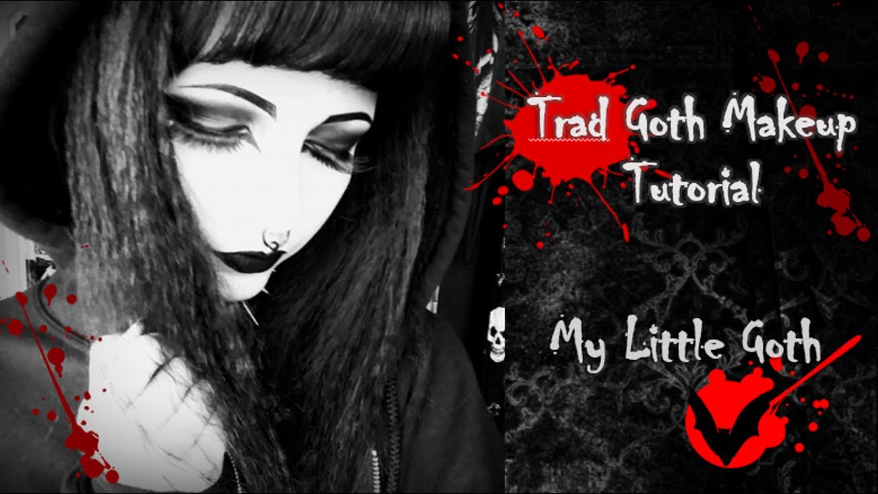 Trad Goth Makeup Tutorial - YouTube