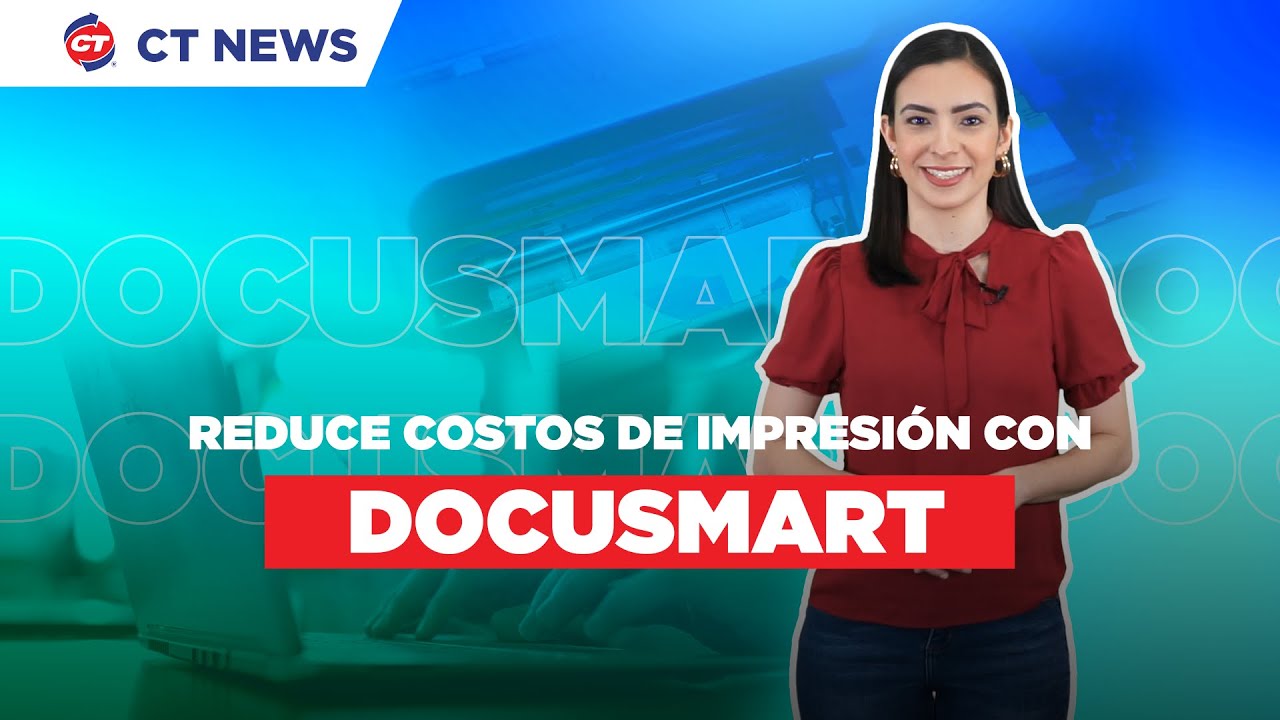 CT News | Reduce costos de impresión con Docusmart - YouTube