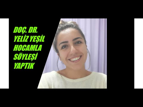 DOÇ. DR. YELİZ YEŞİL İLE SÖYLEŞİLER ⭐ Z KUŞAĞI - ÜNİVERSİTE HAYATI - ÇALIŞMA HAYATI