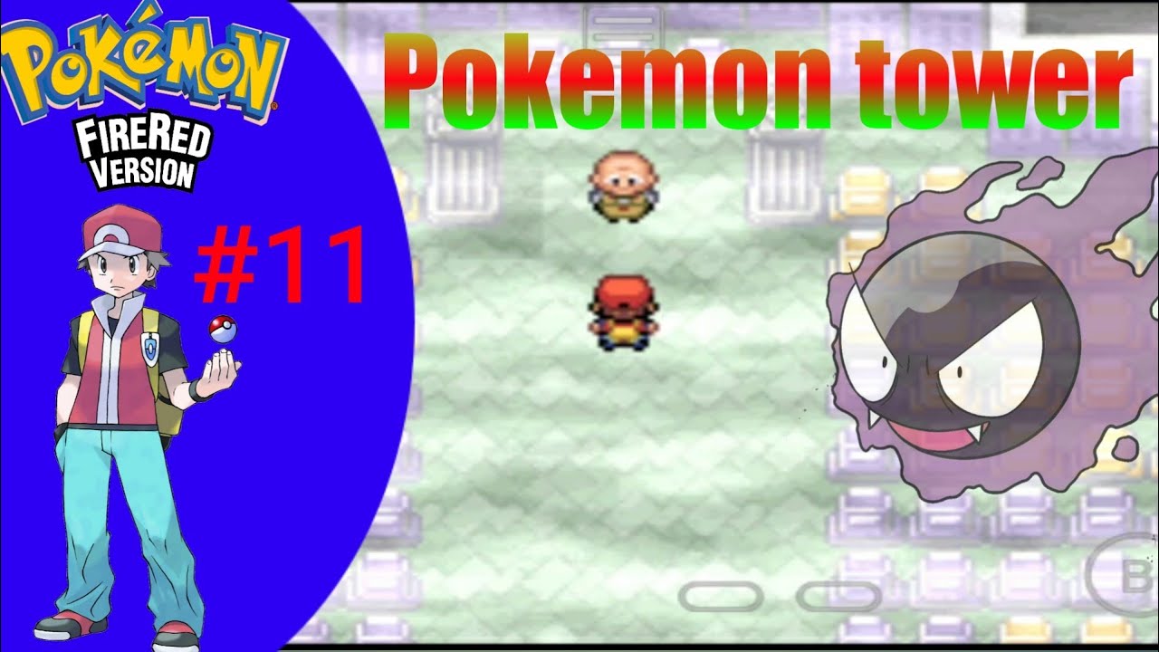Pokemon ghost tower secret reveled//POKEMON FIRE RED // EPISODE-11 ...