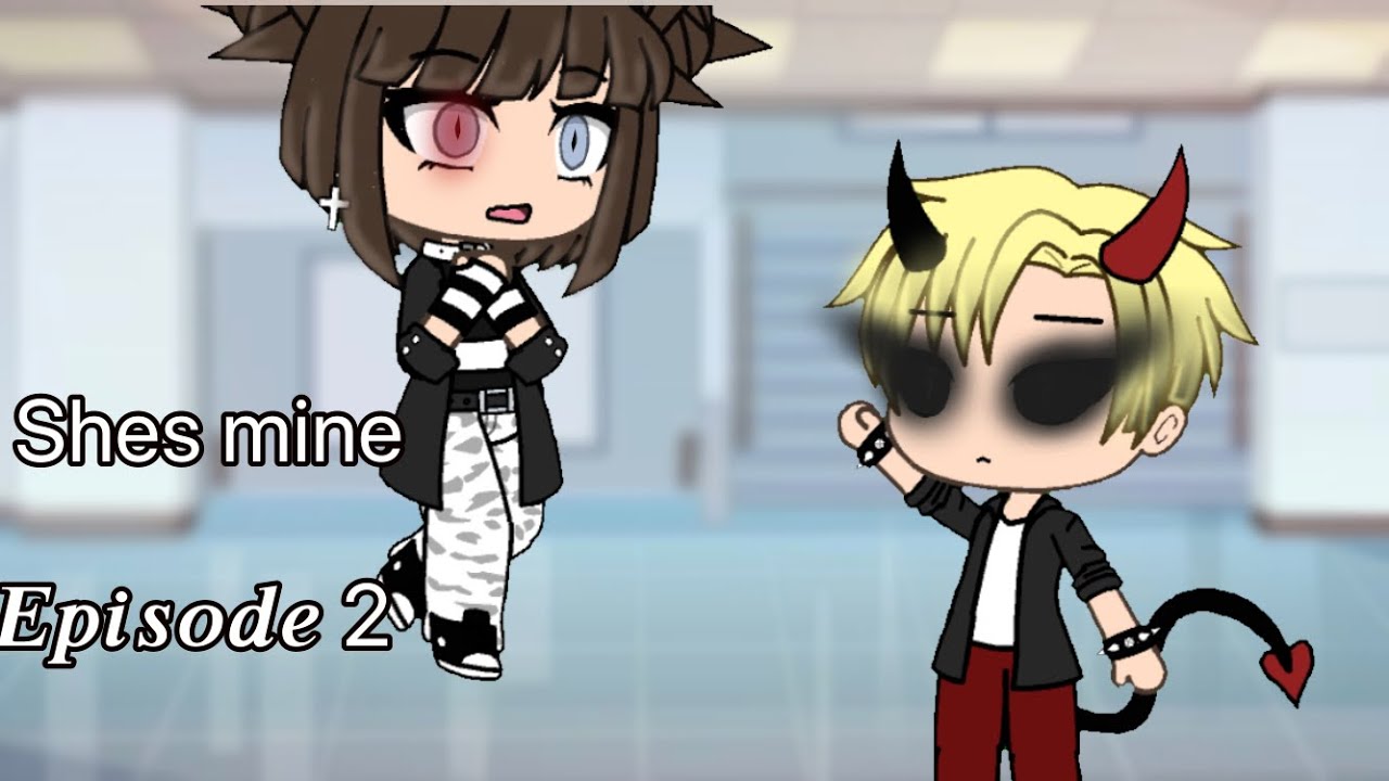 “She’s mine” Episode 2 - YouTube