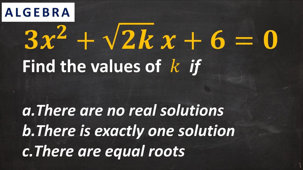 When Is There No Real Root or Only One Root? - YouTube