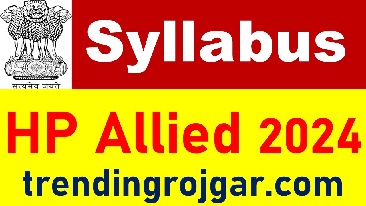 HP Allied Syllabus 2024 | Exam Pattern | Selection Process | - YouTube