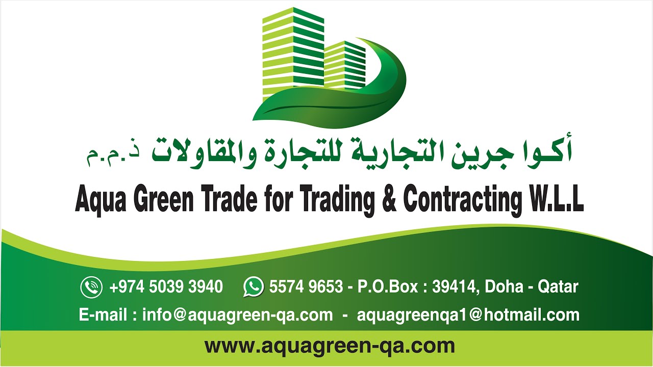 Aqua Green Trade for Trading and Contracting WLL - YouTube