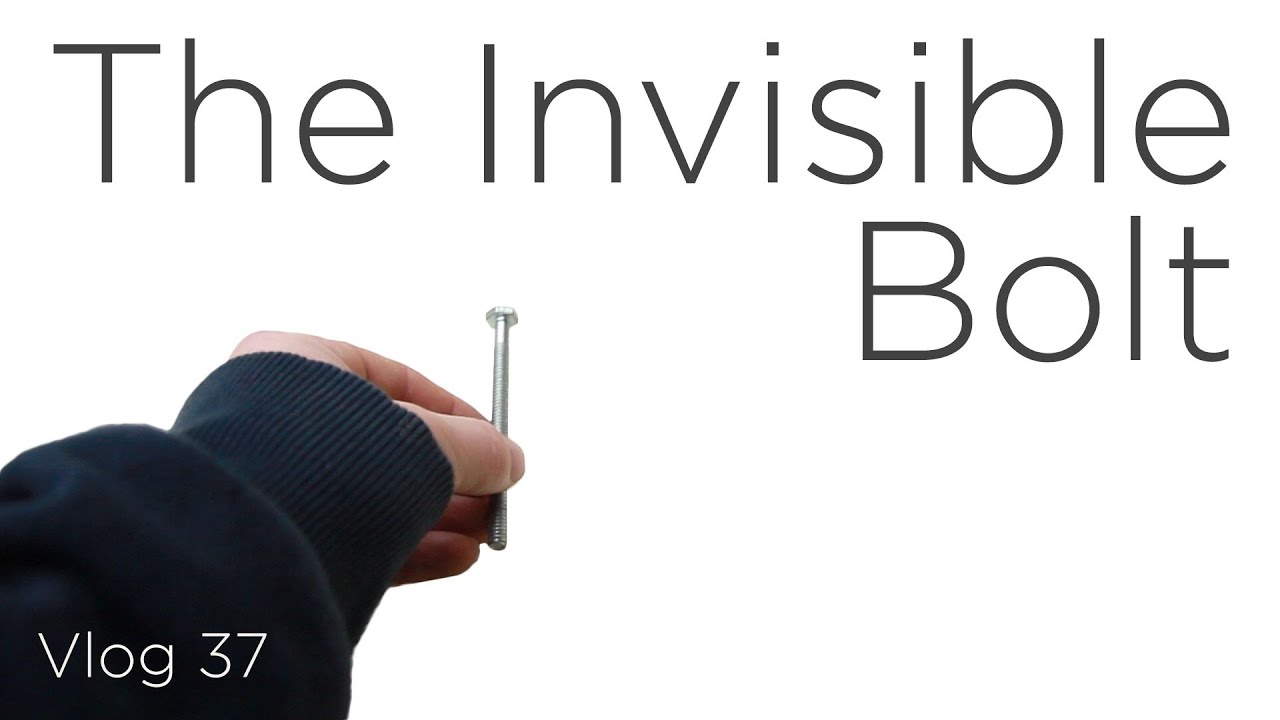 The Invisible Bolt - YouTube
