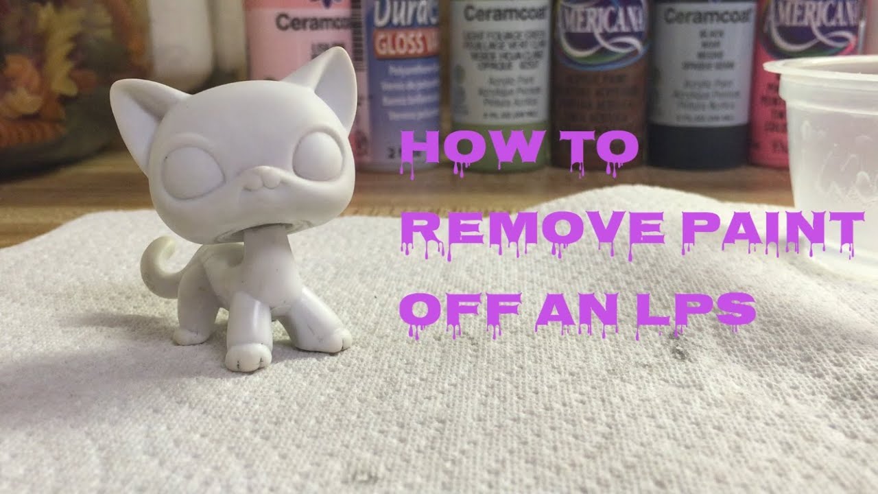 LPS: how to remove paint for customs - YouTube