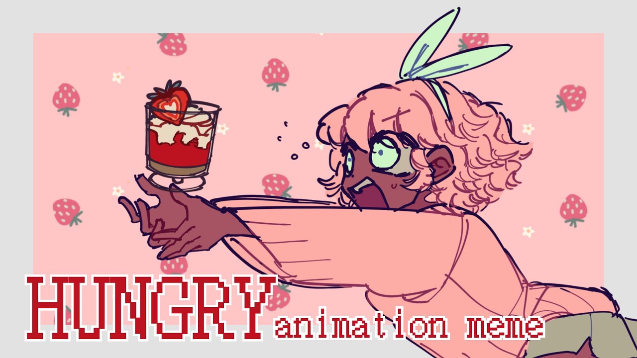 Hungry 🍰| Animation Meme🍓 - YouTube