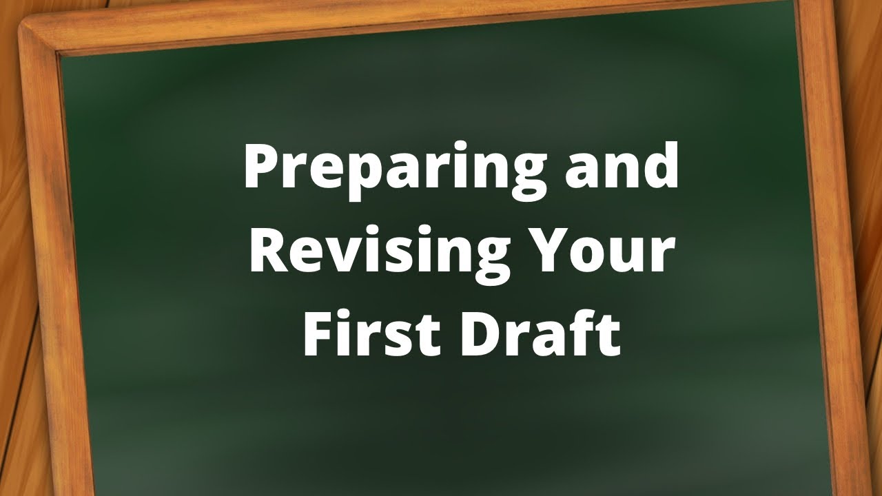 Preparing and Revising Your First Draft in ENG 101 - YouTube