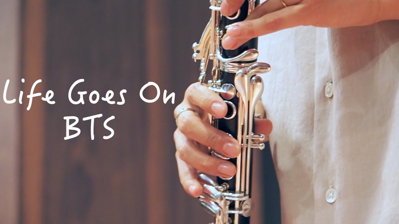 BTS (방탄소년단) - LifeGoesOn【ClarinetCover】 - YouTube