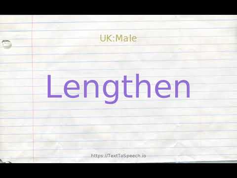 How to pronounce lengthen - YouTube