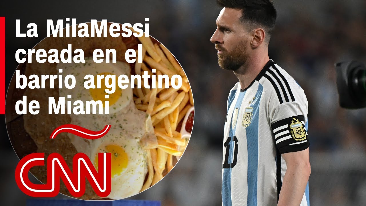 La MilaMessi, el plato creado en honor a Messi en el barrio argentino ...