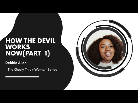HOW THE DEVIL WORKS NOW ( PART 1) - YouTube