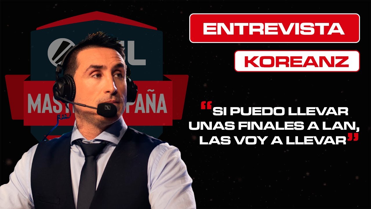 KoreanZ viene a presentar la Temporada 10 de ESL Masters y a hablar de ...