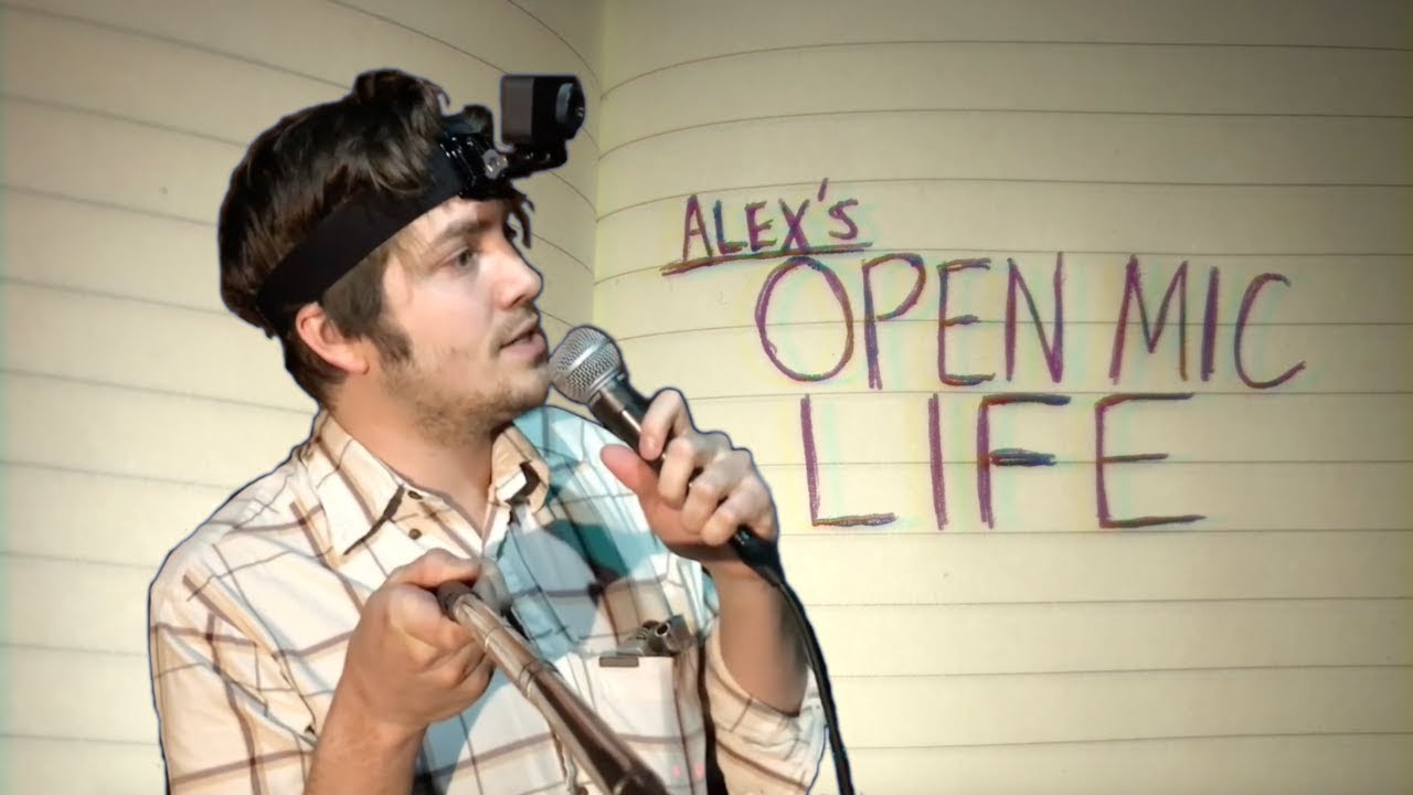 Alex's Open Mic Life (Episode One ft. Matt Barats & Jimmy Peoples ...