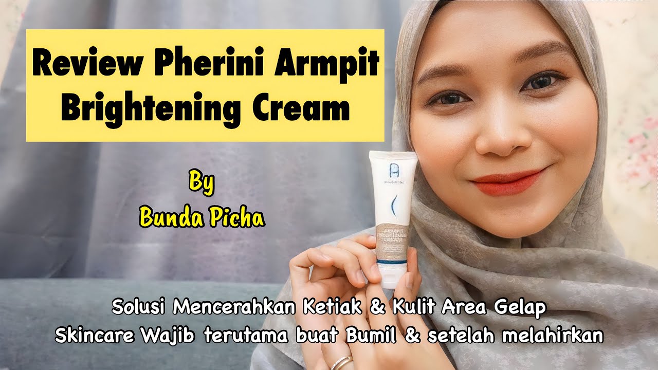 Review Pemutih Ketiak Yang Ampuh Atasi Ketiak Gelap Untuk Bumil | Pherini Armpit Brightening ...