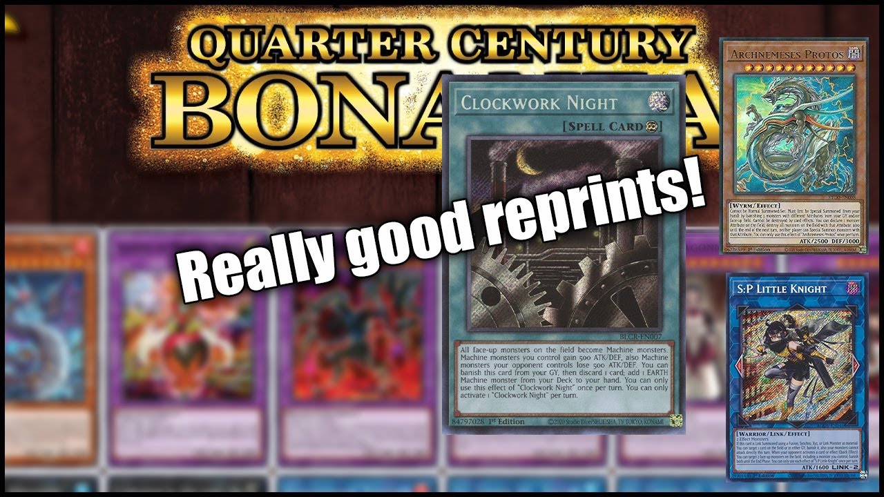 Clockwork Night and other fantastic reprints in the new upcoming Yugioh Quarter Century Bonanza ...