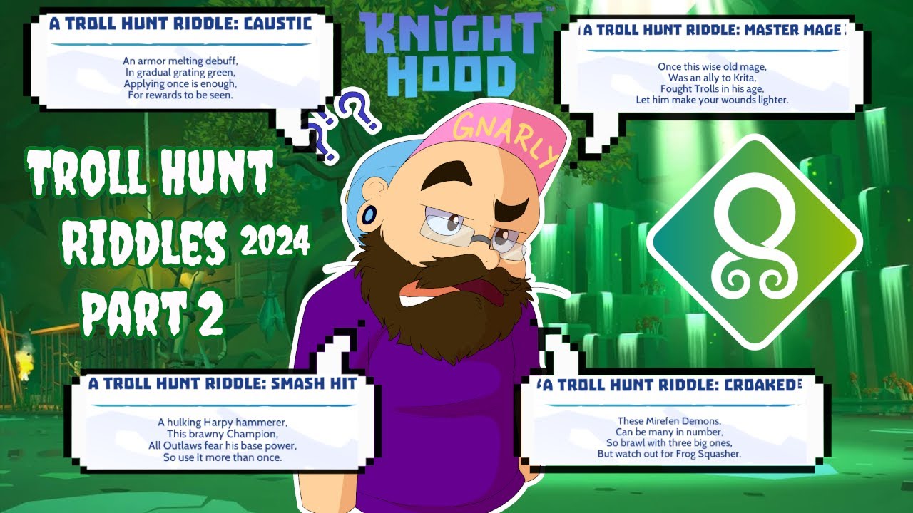 Knighthood - A Troll Hunt Riddles 2024 Part 2 - YouTube